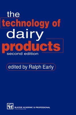 The Technology of Dairy Products: Early, R. E.: 9780471199885: Amazon ...
