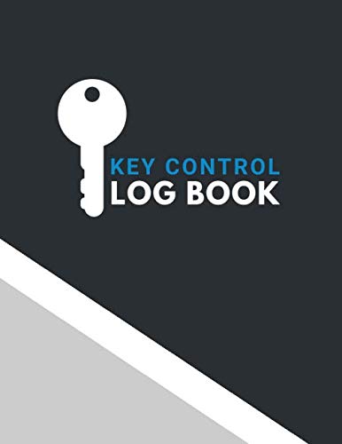 Key Control Log Book: Sign in and Out Key Inventory Note Book: Books ...