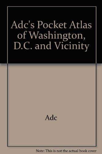 ADC Metro Washington, DC Pocket Atlas: adc-the-map-people ...