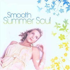 Smooth Summer Soul: Amazon.co.uk: CDs & Vinyl