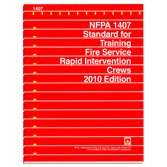 NFPA 1407: Standard for Training Fire Service Rapid Intervention Crews ...