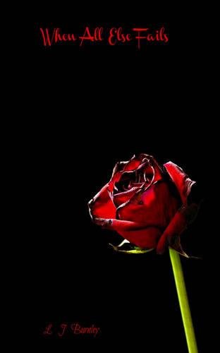 When All Else Fails: 1 (When All Else Fails Trilogy): Amazon.co.uk ...