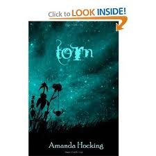 Torn (Trylle Trilogy, Book 2) Publisher: CreateSpace: Amanda Hocking ...