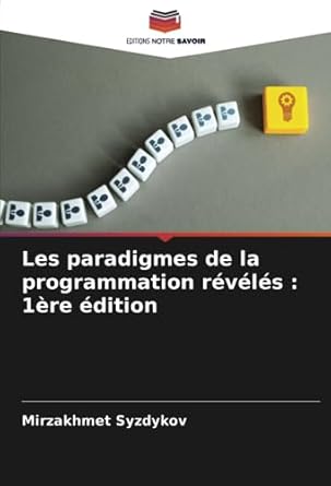 Amazon.fr - Les paradigmes de la programmation révélés : 1ère édition ...