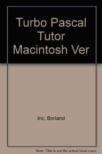Turbo Pascal Tutor Macintosh Ver: Inc, Borland: 9780875241623: Amazon ...