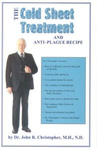 The Cold Sheet Treatment: Christopher, Dr. John R.: 9781879436077 ...