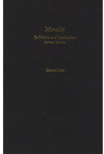 Morality: Its Nature and Justification - Kindle edition by Gert ...
