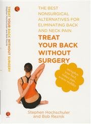 Treat Your Back Without Surgery: The Best Non Surgical Alternatives for ...