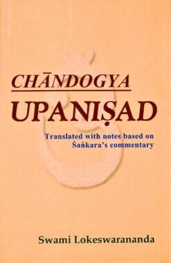 Amazon.in: Buy Chandogya Upanishad (Sw. Lokeshwarananda)| Swami ...