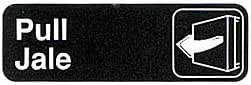 Amazon.com: Tablecraft "Pull/Jale" Sign : Office Products