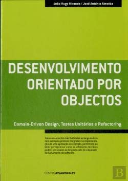 Desenvolvimento Orientado por Objectos Domain-Driven Design, Testes ...