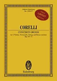 Corelli: 12 Concerti grossi, Op. 6: ARCANGELO CORELLI: 9790200218916 ...