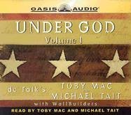 Under God, Vol. 1: Mac, Toby, Tait, Michael: 9781589267930: Amazon.com ...