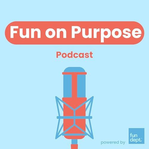 Amazon.com: Fun On Purpose Podcast : the fun dept.: Audible Books ...