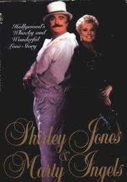 Shirley & Marty: An Unlikely Love Story: Jones, Shirley, Ingels, Marty ...