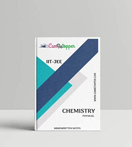 Buy Physical Chemistry IIT JEE Toppers Handwritten Notes Book Online at ...