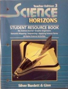 Science Horizons (Student Resource Book): Silver Burdett and Ginn ...