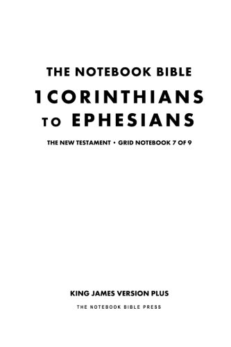 The Notebook Bible, New Testament, 1 Corinthians to Ephesians, Grid ...