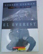 Amazon.com: Libro Tres: La Cima (El Everest, 3): 9780439869812: Gordon ...