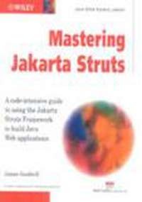 Buy Mastering Jakarta Struts Book Online at Low Prices in India | Mastering Jakarta Struts ...