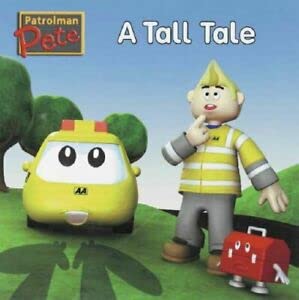 A Tall Tale (AA Patrolman Pete): Unknown: 9780749547004: Amazon.com: Books