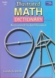 Illustrated Math Dictionary: An Essential Student Resource: unknown ...