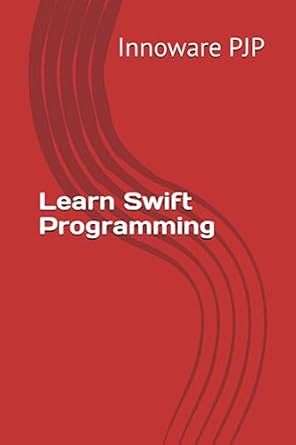 Amazon.com: Learn Swift Programming: 9798397736909: PJP, Innoware: Books
