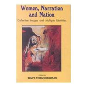 Women, Narration and Nation- Collective Images and Multiple Identities ...