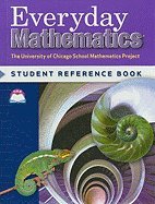 Everyday Mathematics Student Reference Book Grade 6 (WORKBOOK): Amy ...