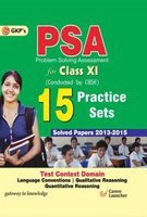 PSA 15 Practice Sets For Class XI: Includes solved Papers 2013 - 2015 ...