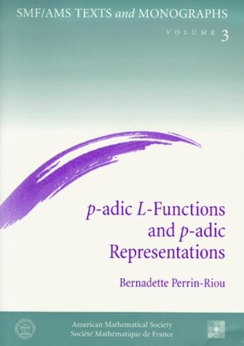 P Adic L Functions And P Adic Representations Smf Ams
