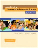 Experiencing Intercultural Communication An Introduction 2nd EDITION ...