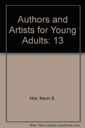 Authors and Artists for Young Adults, Vol. 13 (Authors and Artists for ...