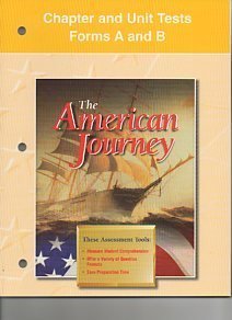 Glencoe The American Journey History Chapter and Unit Tests Forms A and ...