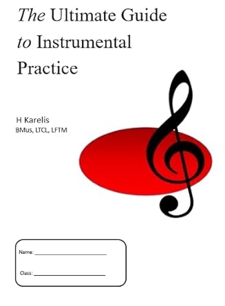 The Ultimate Guide to Instrumental Practice : Karelis, Helen: Amazon.co ...