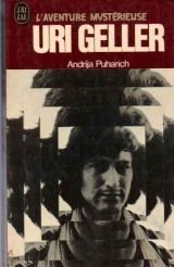 Amazon.com: Uri Geller: 9782849210420: Andrija Puharich: Books