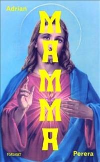 Amazon.com: Mamma: 9789523332195: Perera Adrian: Books