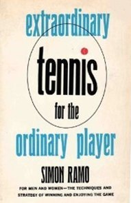 Extraordinary Tennis For The Ordinary Player: Simon Ramo: 9780517511992 ...