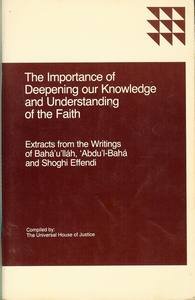 The Importance of Deepening Our Knowledge and Understanding of the ...