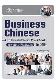Business Chinese: 20 Essential Topics Workbook: Amazon.co.uk: Yinghong ...