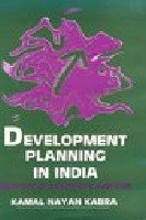 Development Planning in India: Exploring an Alternative Approach ...
