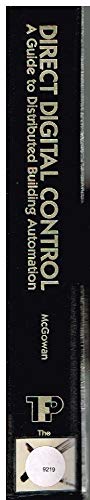 Direct Digital Control: A Guide to Distributed Building Automation ...