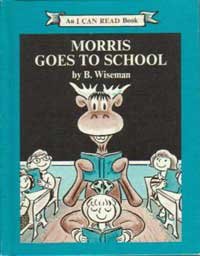 Morris Goes to School, an I Can Read Book, 1970 Harper Weekly Reader ...