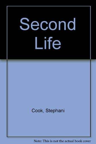 Second Life: Stephani Cook: 9780722125342: Amazon.com: Books