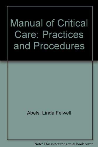 Buy Manual of Critical Care: Practices and Procedures Book Online at ...