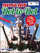 military dot-to-dot: create over 180 capitvating visual puzzles: David ...