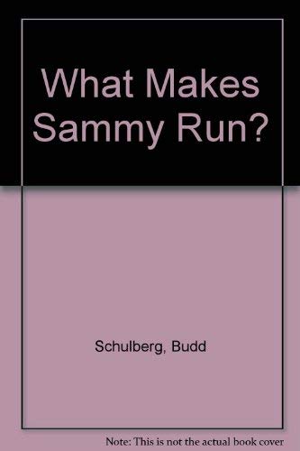 Amazon.com: What Makes Sammy Run?: 9780837604350: Schulberg, Budd: Books
