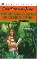The Missing 'Gator of Gumbo Limbo: Jean Craighead George: 9780780722439 ...