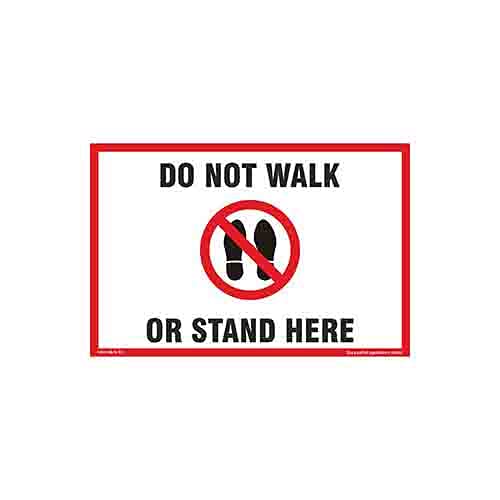 buysafetyposters.com - Do Not Stand Here Warning Sign in English - PVC ...