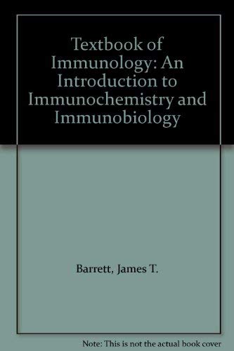 Textbook of immunology;: An introduction to immunochemistry and ...